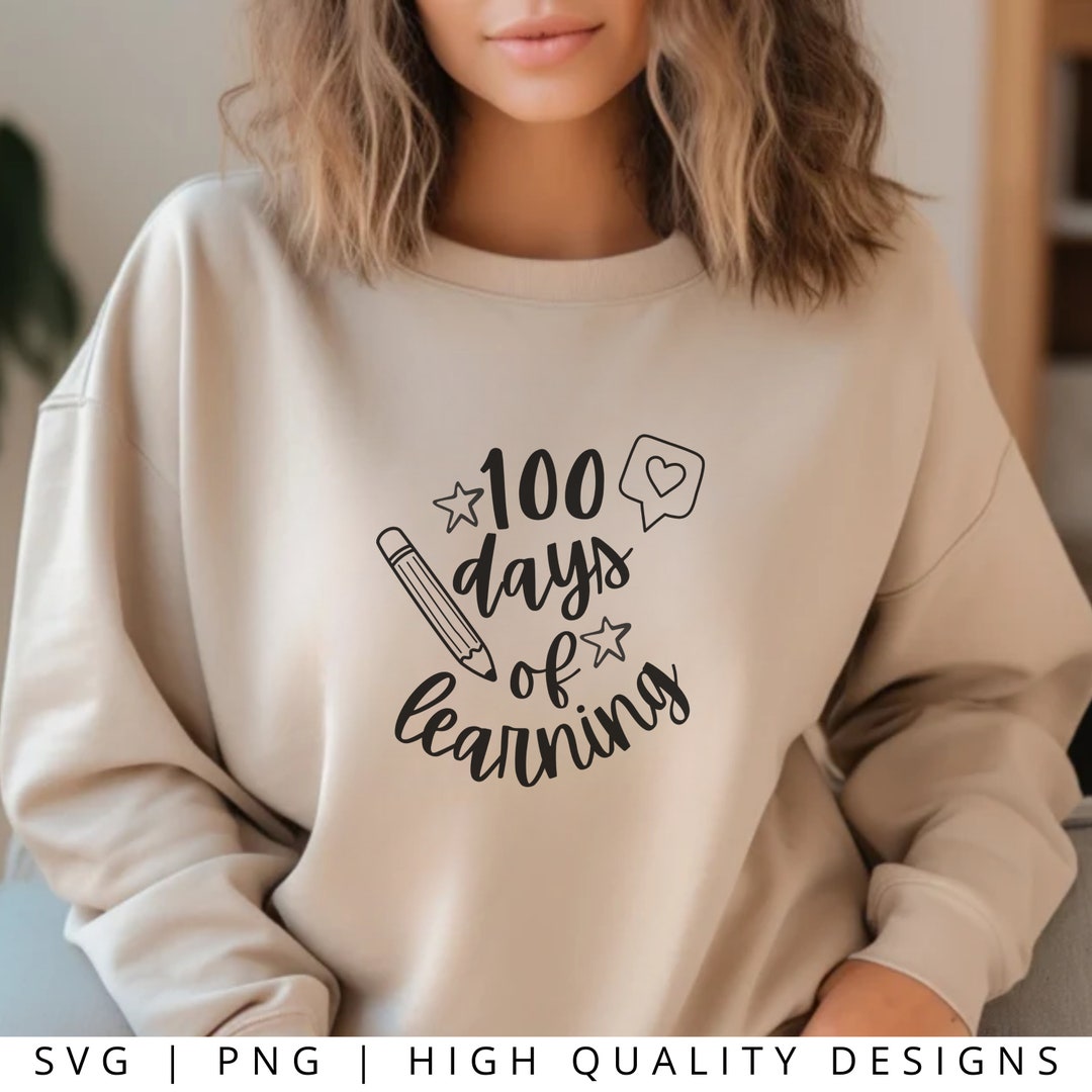 TEACHER SVG PNG -100 Days of Learning Svg, Fun 100 Days Teacher Svg ...