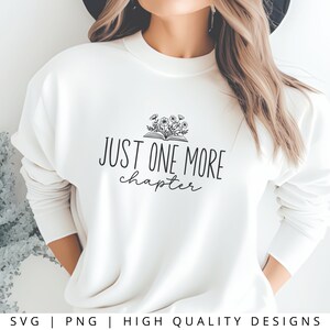 BOOK SVG PNG -just One More Chapter Svg, Fun Mom Svg, Cut File Cricut ...