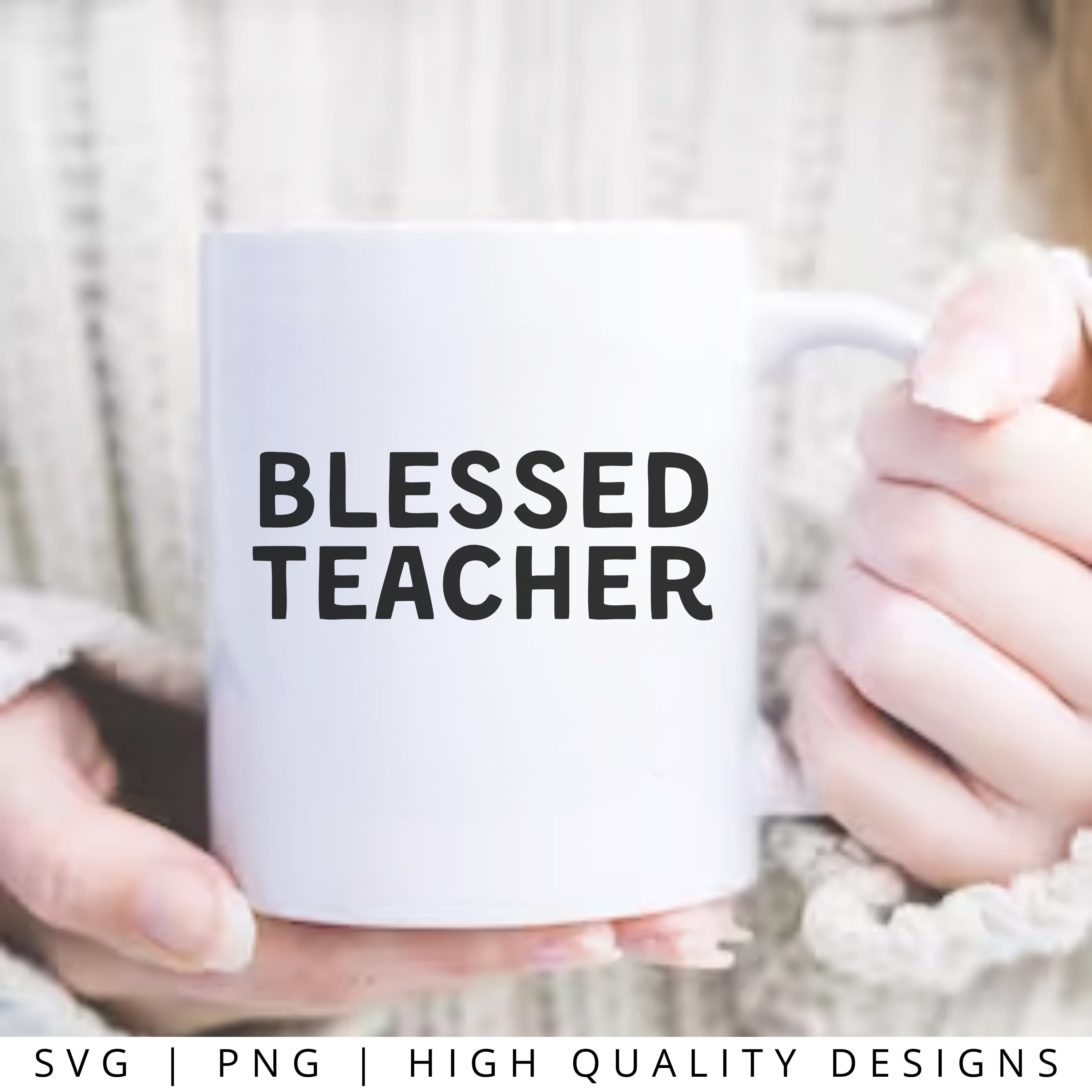 TEACHER SVG PNG Blessed Teacher Svg, Teacher Svg, Cut File, Cricut Svg ...