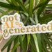 Not AI Generated Sticker - Etsy