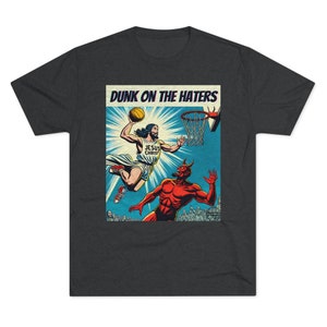 Jesus Dunk on the Haters T-shirt - Etsy