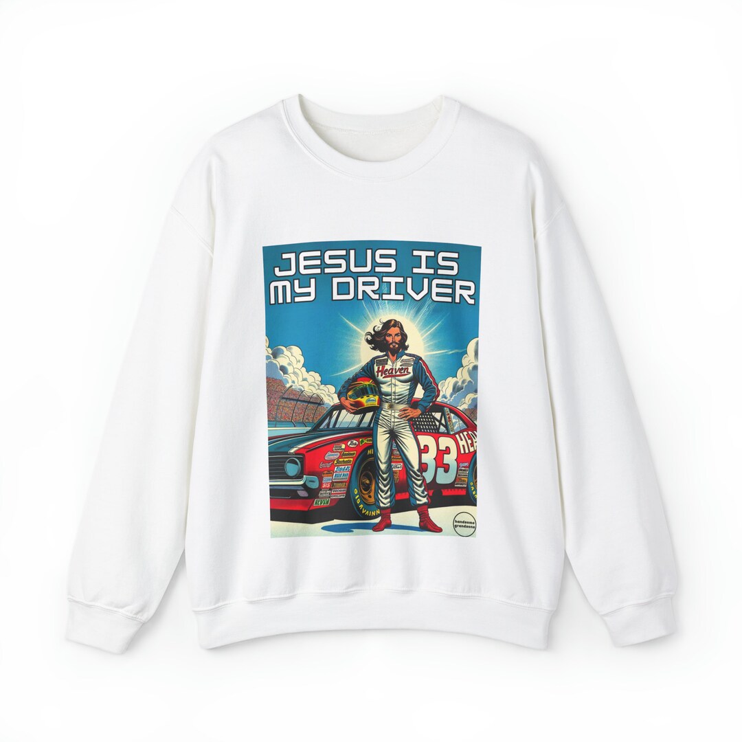 Funny Jesus is My Driver Meme Sweatshirt - Etsy