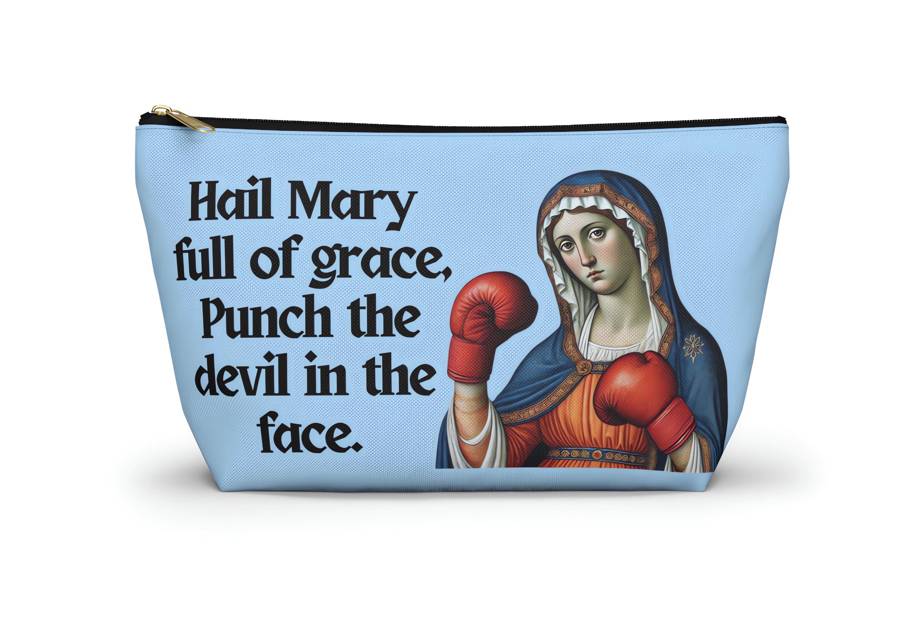 Hail Mary Punch the Devil in the Face Rosary Chapel Veil Bag Catholic ...