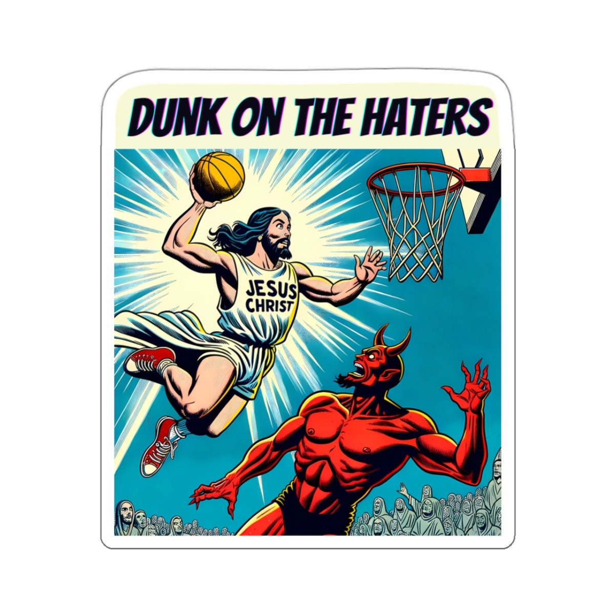 Jesus Dunk on the Haters Sticker Christian Humor Church Decal Christ ...