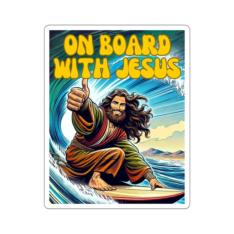 Surfing Jesus Sticker Get on Board With Christ Funny Christian Bumper ...