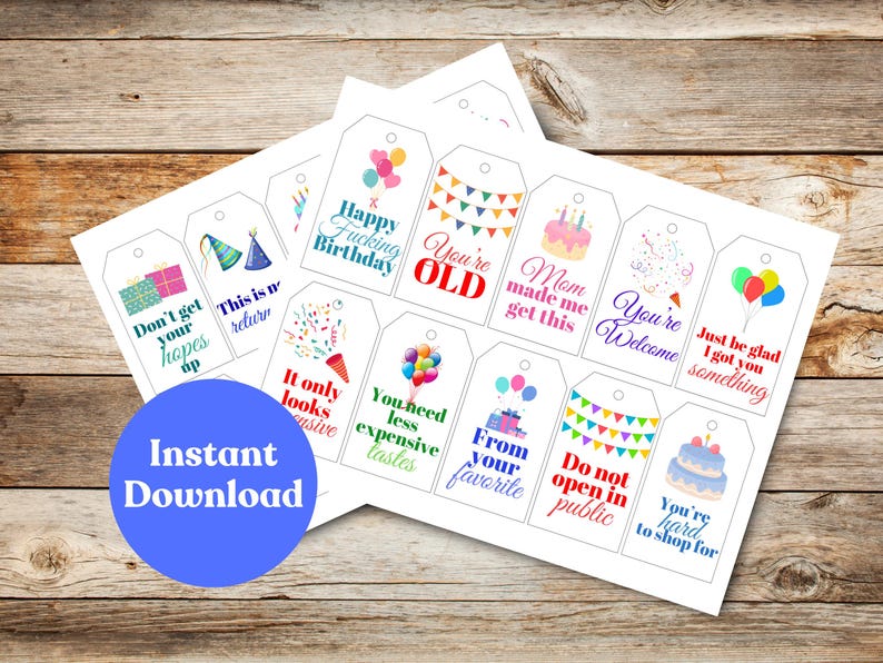 Funny & Sarcastic Birthday Printable Gift Tags-20 Humorous Designs With ...