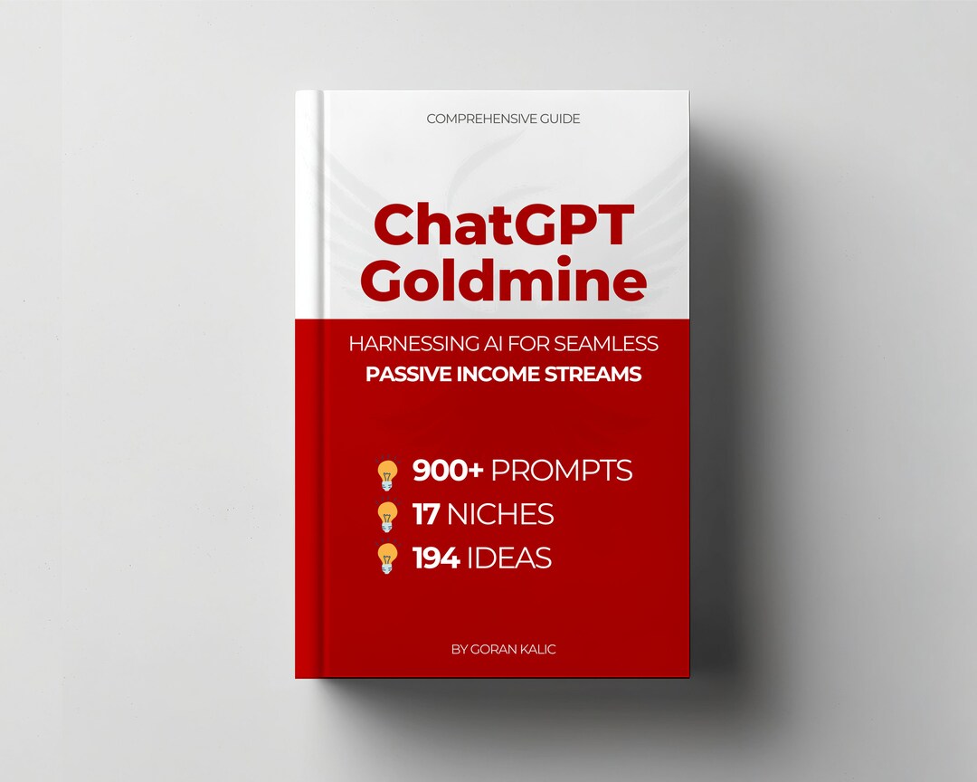 Chatgpt Goldmine: Harnessing AI for Seamless Passive Income Streams | Ebook | Chatgpt Prompts ...