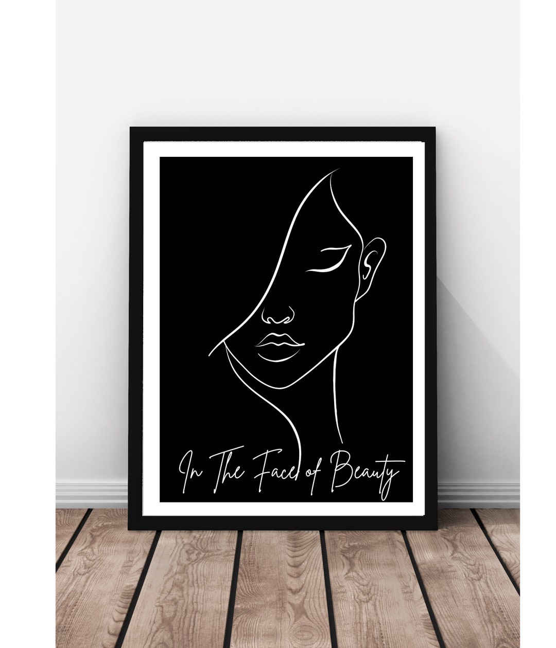One Line Art Face Digital Print, in the Face of Beauty Quote ...