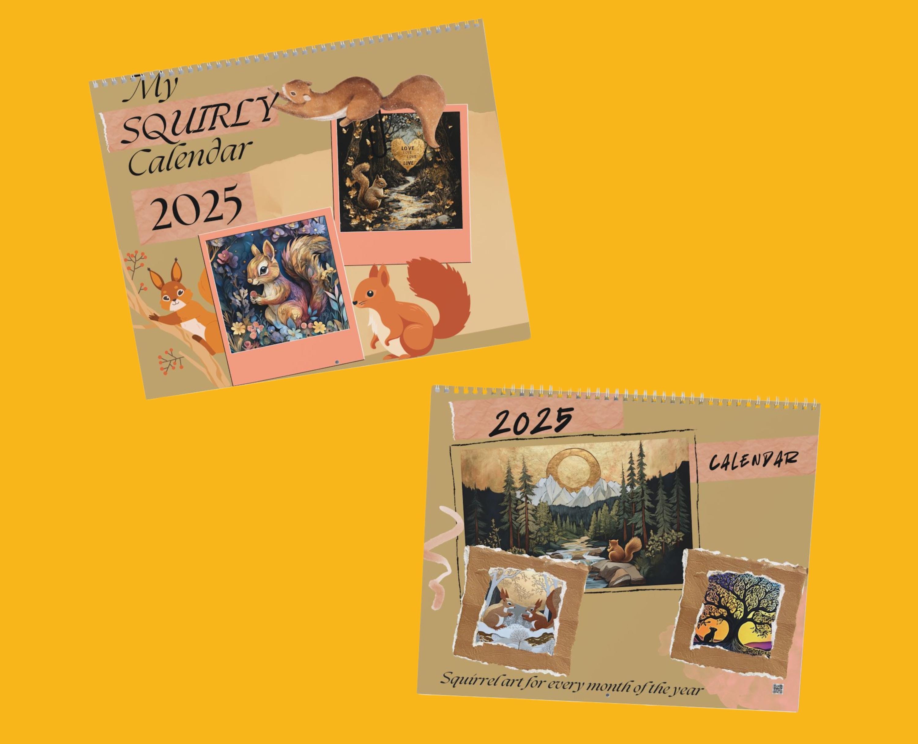 2025 Squirrel Lovers Calendar | 2025 Squirrel Art Calendar, Perfect ...