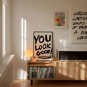 You Look Good Art Print, Minimalist Hand Drawn Typography, Mid Century ...
