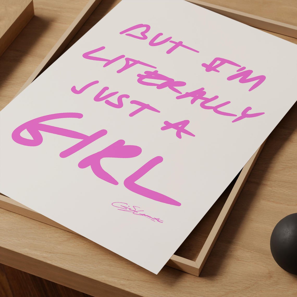 But I'm Literally Just A Girl Art Print, Minimalist Hand Drawn ...