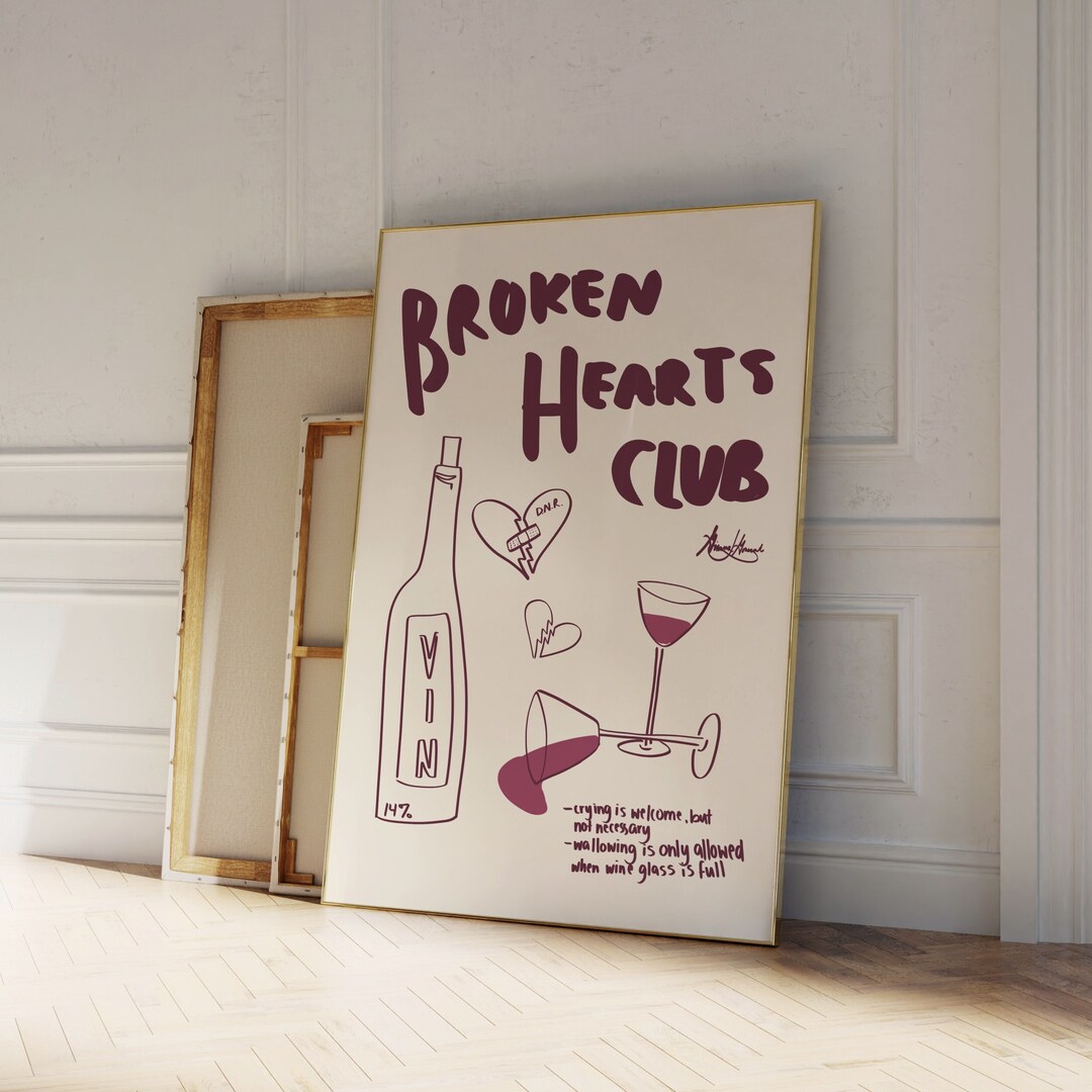 Broken Hearts Club Art Print, Hand Drawn Wine Poster, Wine Lovers Gift ...