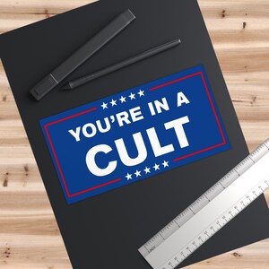 You're in A Cult | Bumper Sticker - Etsy