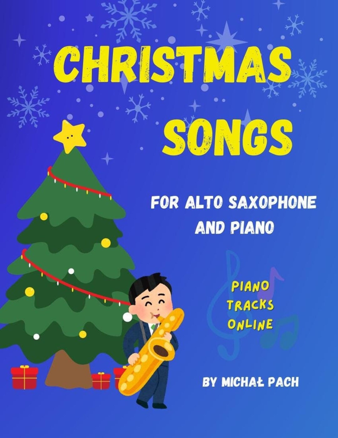 Christmas Songs for Alto Saxophone and Piano: Carols for Beginner Sax ...