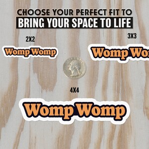 Womp Womp Vinyl Sticker, Funny Stickers, Sarcastic Stickers, Meme ...