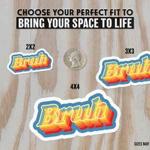 Bruh Vinyl Sticker, Funny Retro Stickers, Sarcastic Stickers, Vintage ...