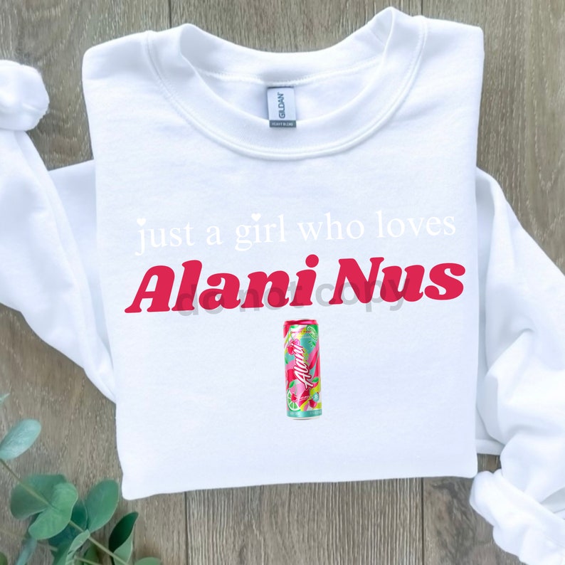 Just A Girl Who Loves Alani Nus Png, Alani Nu Png, Trendy Png, Digital ...