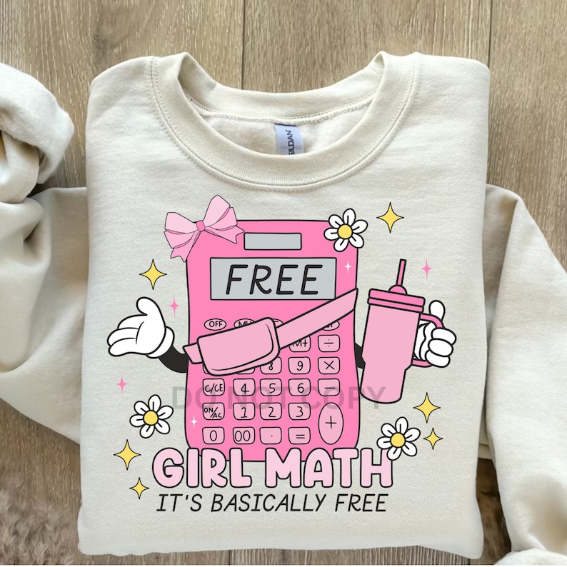 Girl Math It's Basically Free PNG Design, Trendy Digital Download File ...