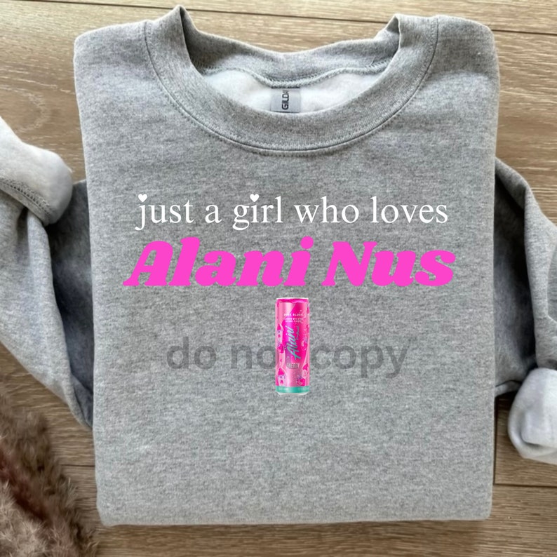 Just A Girl Who Loves Alani Nus Png, Alani Nu Png, Trendy Png, Digital ...