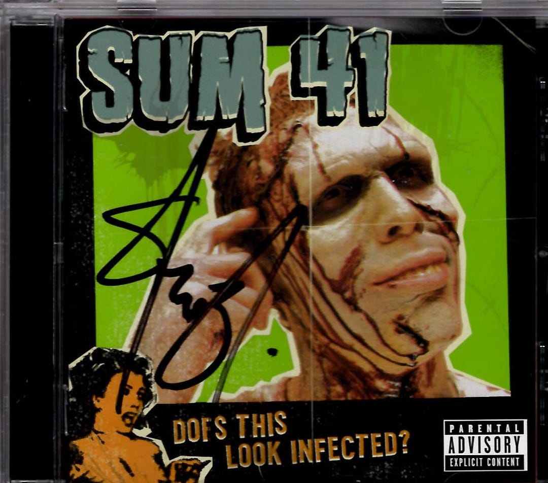 Sum 41 – Does This LOOK INFECTED? CD Signed With Coa - Free Protective ...