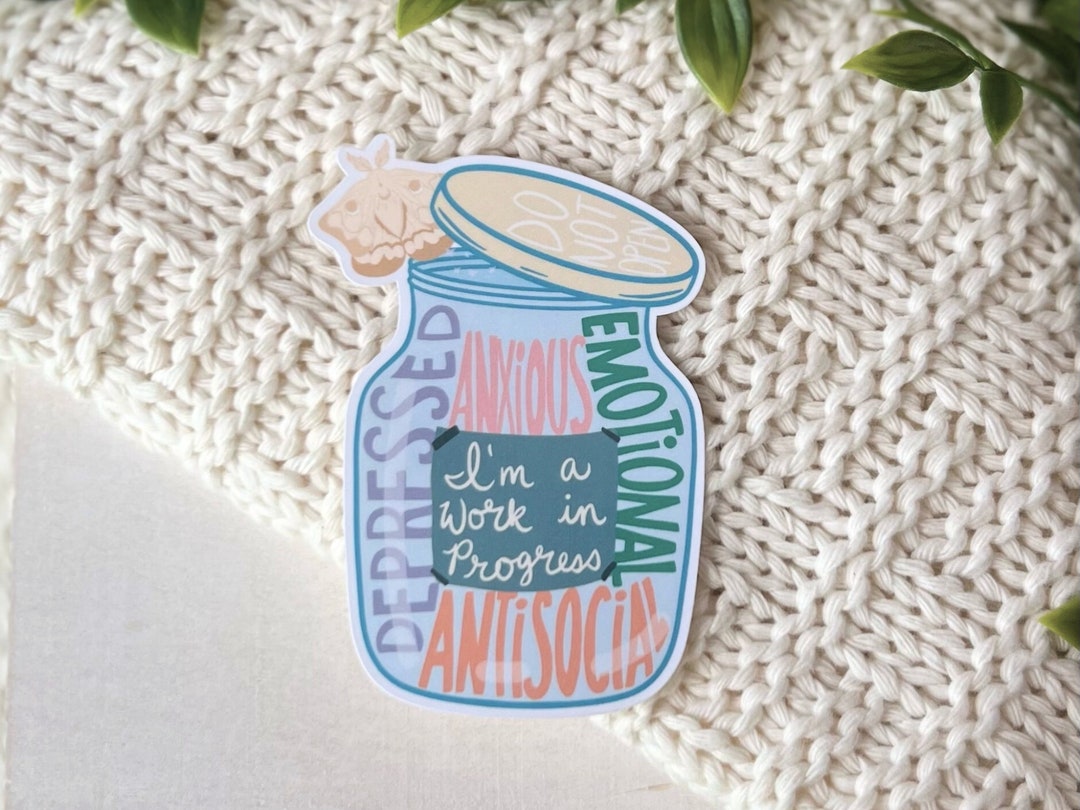 Antisocial Sticker, Mental Health Sticker, Anxious Sticker, Bottled ...