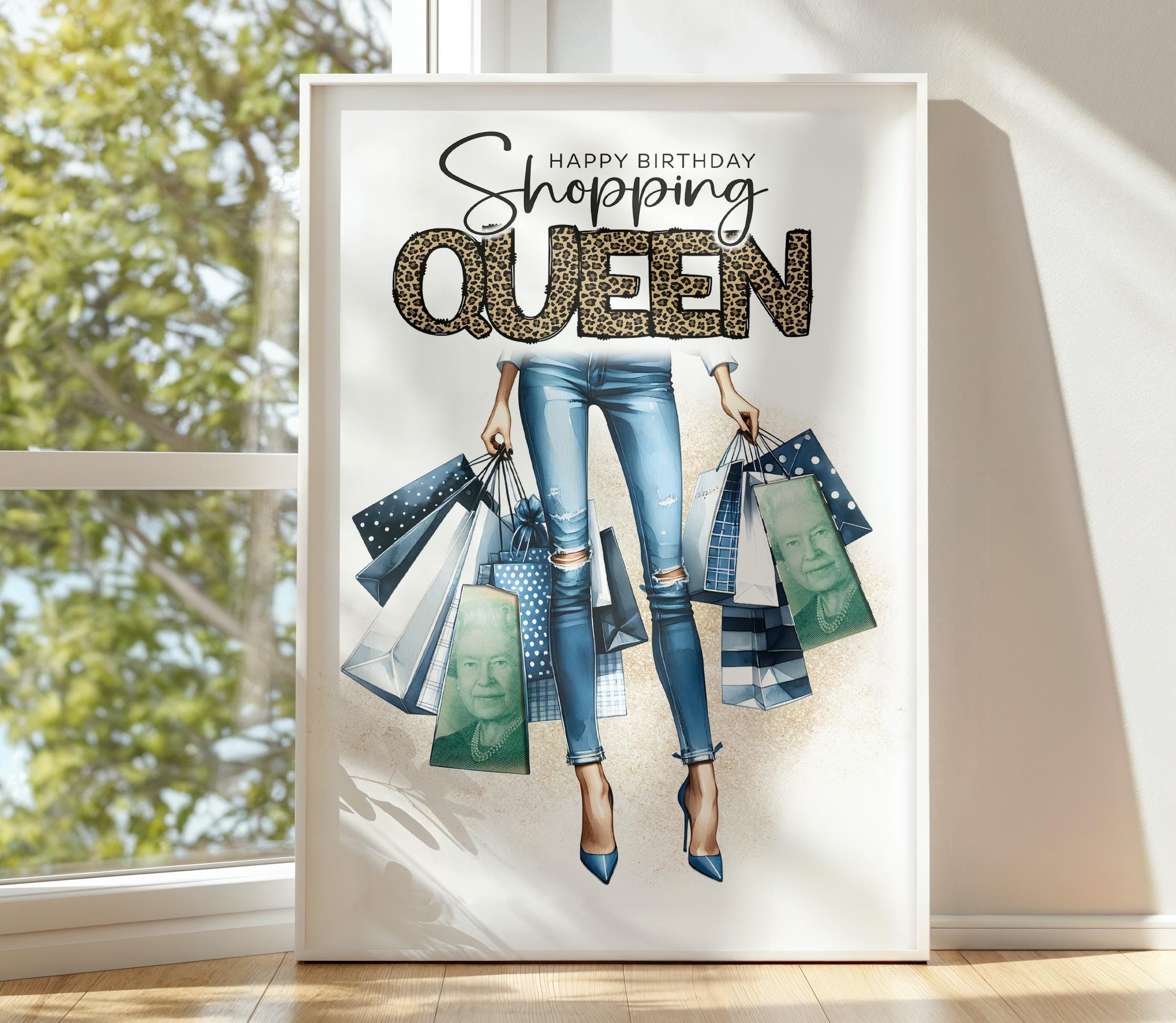 Birthday Gift Shopping Queen Printable | Money Gift for Her | Instant ...