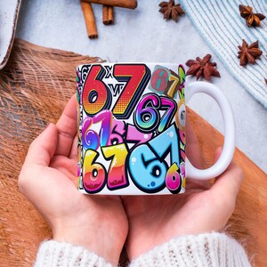 Number 67, Six Seven, Aesthetic Wrap Around Digital Cup Designs, 11oz ...