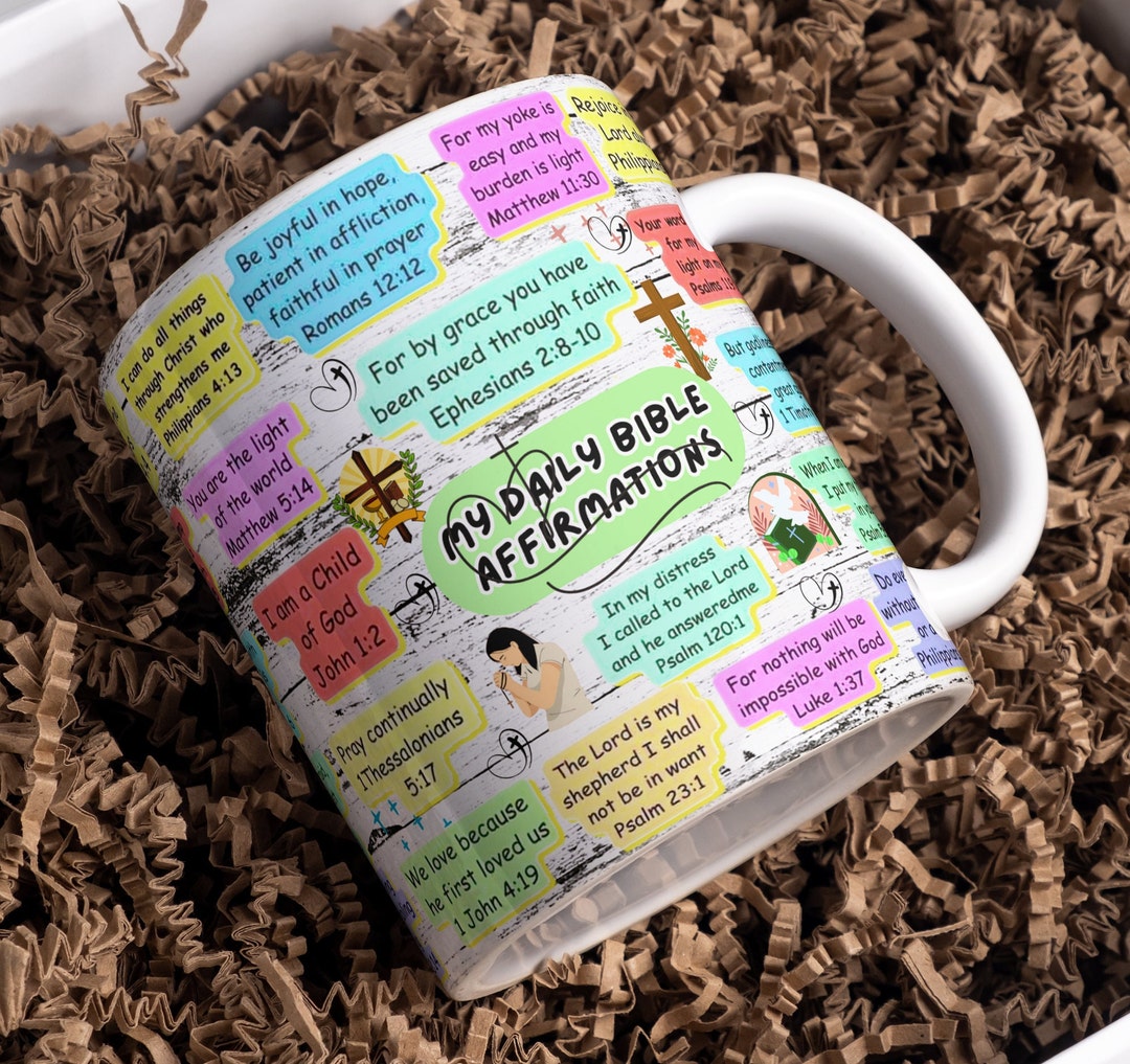 My Daily Bible Affirmation Cup Wrap Around Mug Design 11oz & 15oz ...