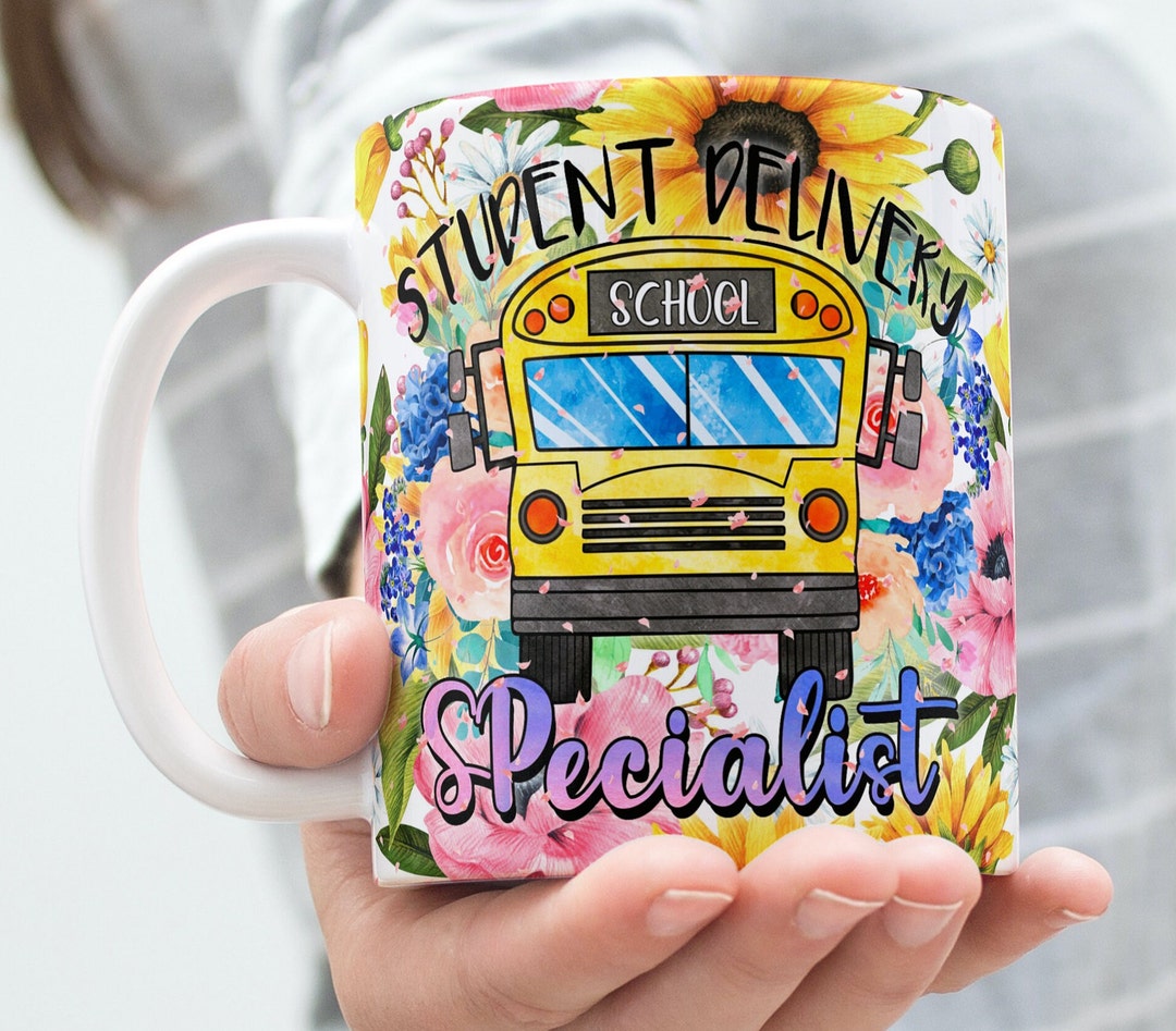 Student Delivery Specialist Mug Wrap Design: Bus Driver Gift (digital ...