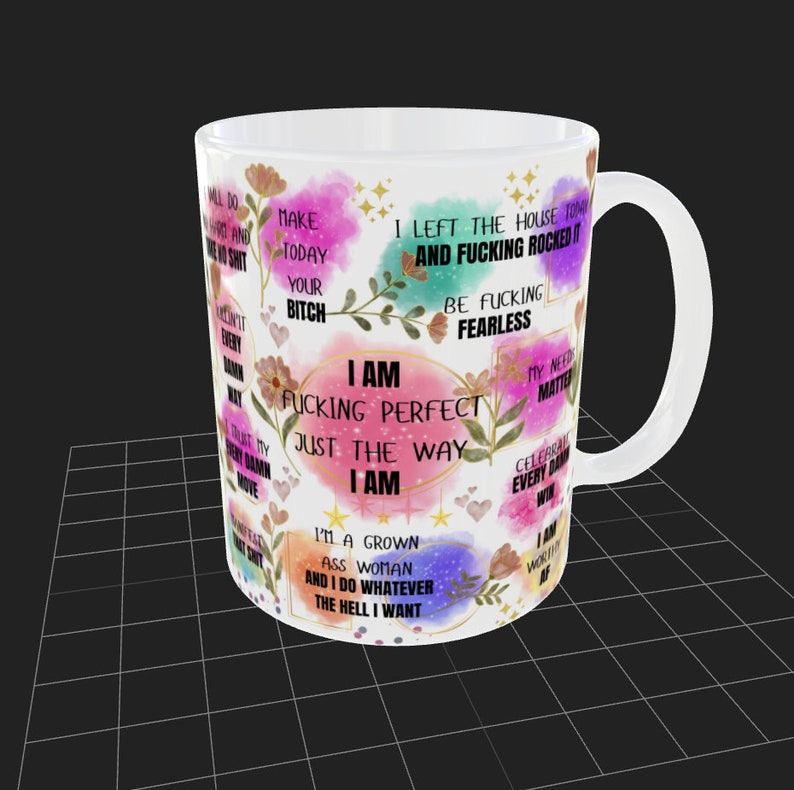 Swear Affirmation Cup Wrap Around Digital Mug Designs, Affirmation Mug ...