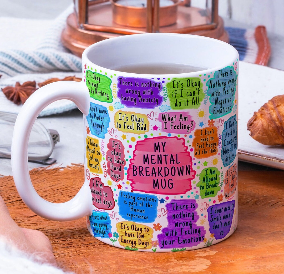 Mental Breakdown Mug Design: 11oz & 15oz Sublimation PNG (instant Download) - Etsy