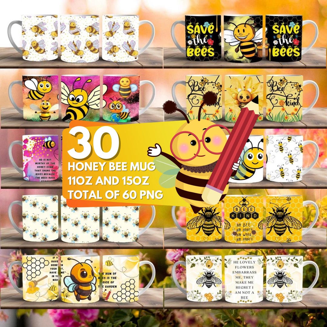 30 Bee Cup Sublimation PNG Digital Designs, Happy Bee Mug Wraps, 11oz ...