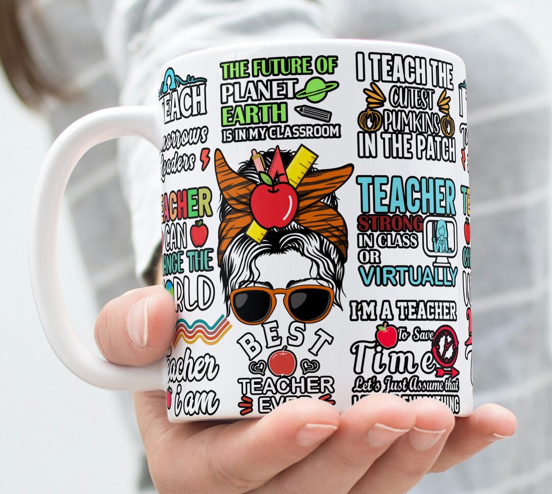 Best Teacher Ever, Teacher Mug, Profession Mug Wrap Around Mug Template ...