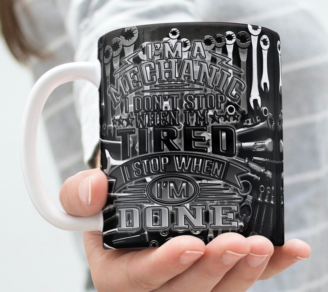 Mechanic Mug Sublimation PNG Digital Designs, Mechanic Funny Mug Wraps ...