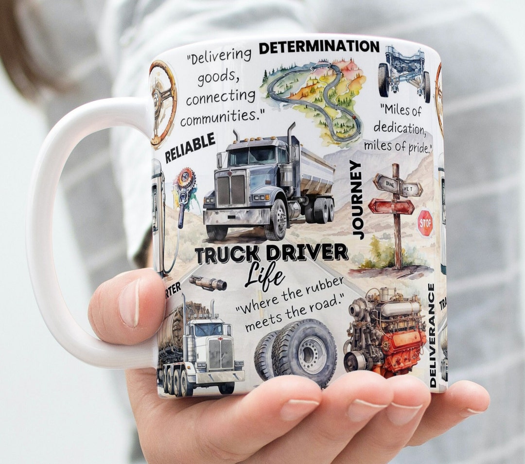 Truck Driver Mug Sublimation PNG Digital Designs, Driver Affirmation ...