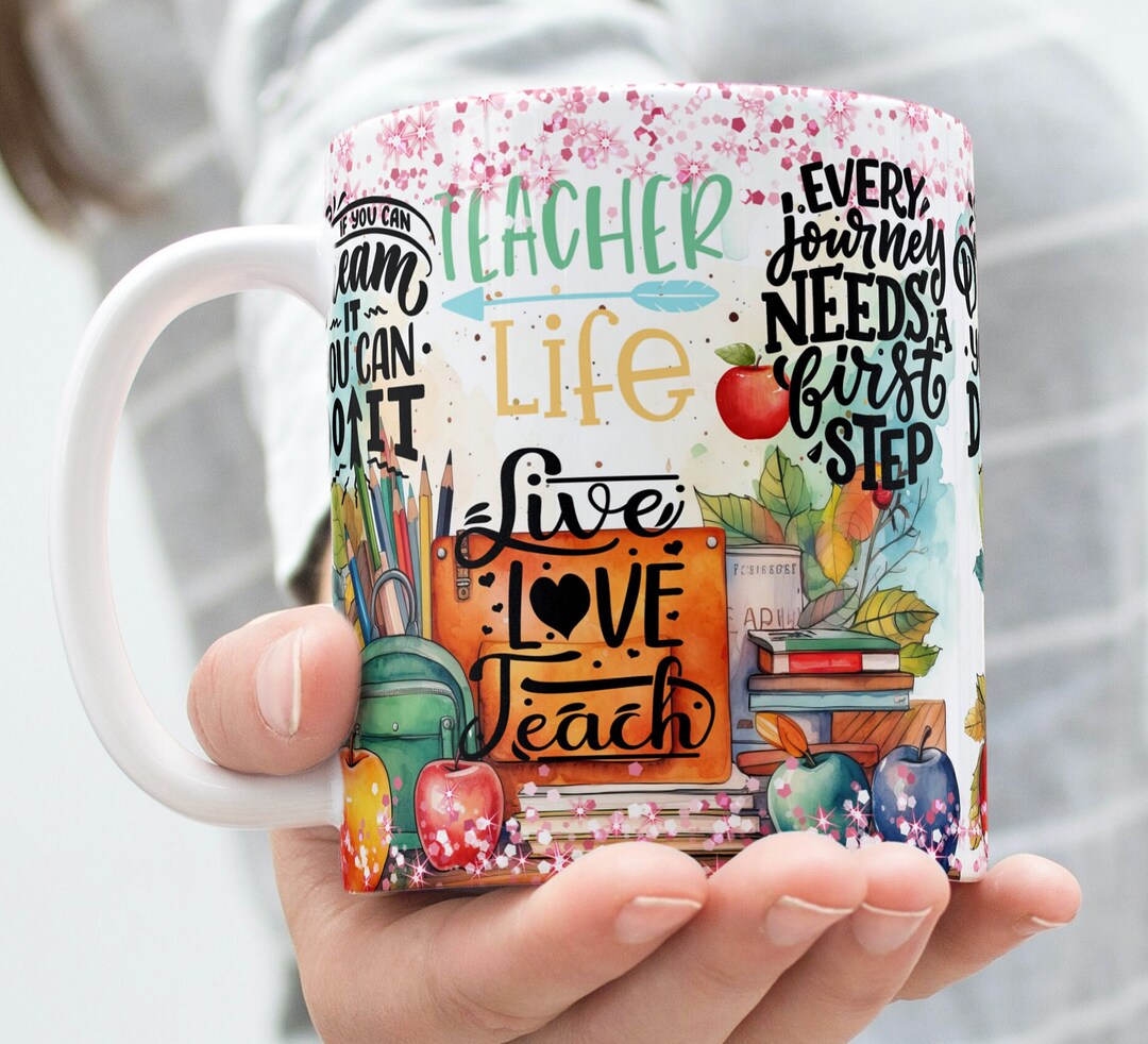 Teacher Life Mug Sublimation Digital Designs, Teacher Affirmation Mug ...