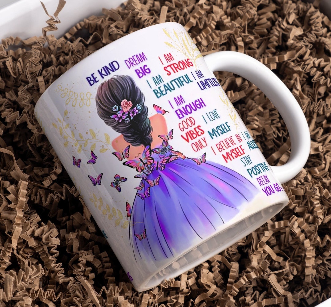 Positive Quotes Affirmations Mug Design, Digital Mug 15oz 11oz ...