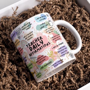 Teacher Daily Affirmations Cup Wrap Around Digital Mug Design, 11oz ...