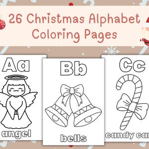 26 Christmas Alphabet Coloring Pages | Preschool Coloring Sheets | Xmas ...