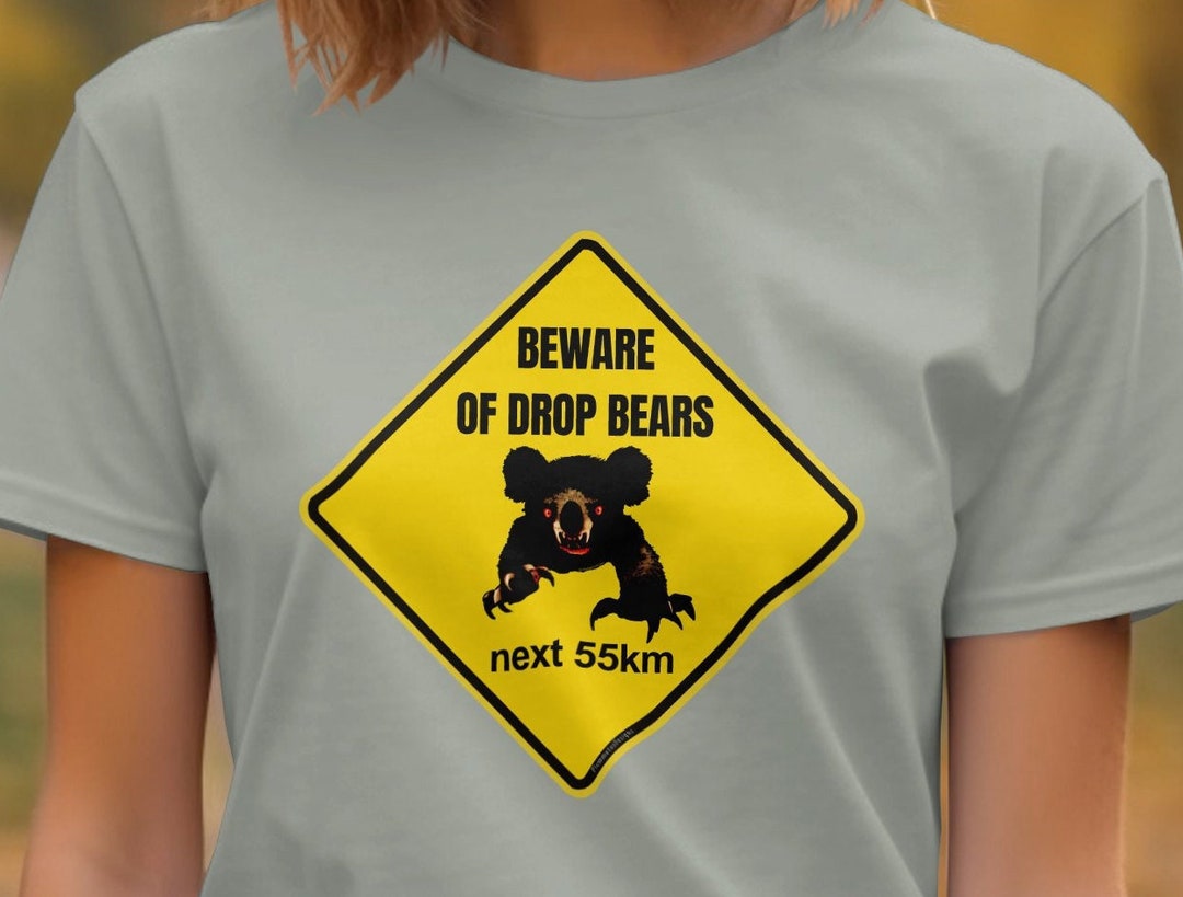 Beware of Drop Bears Road Sign Tee Shirt | Unisex Jersey Short Sleeve ...