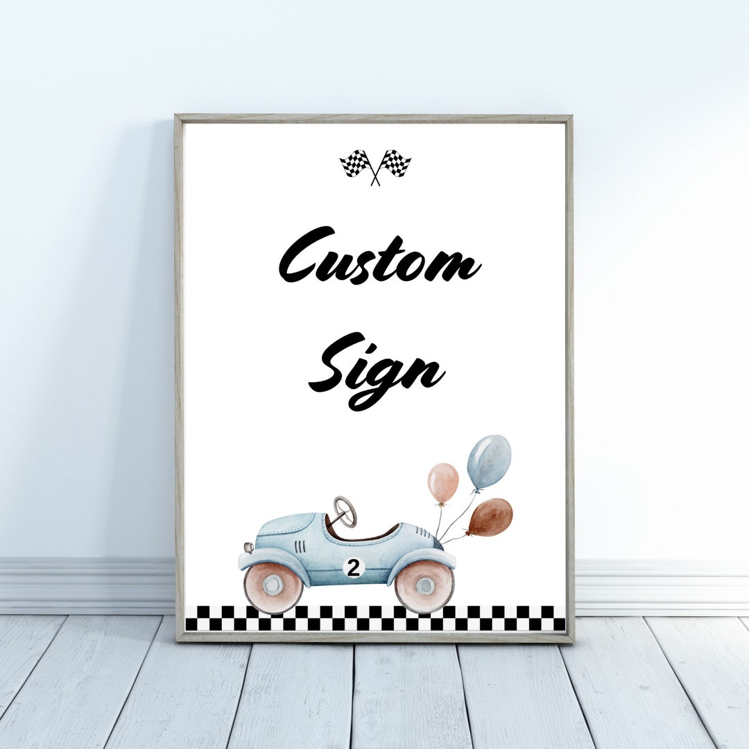 Race Car Custom Sign Template Growing up Two Fast Themed Printable ...