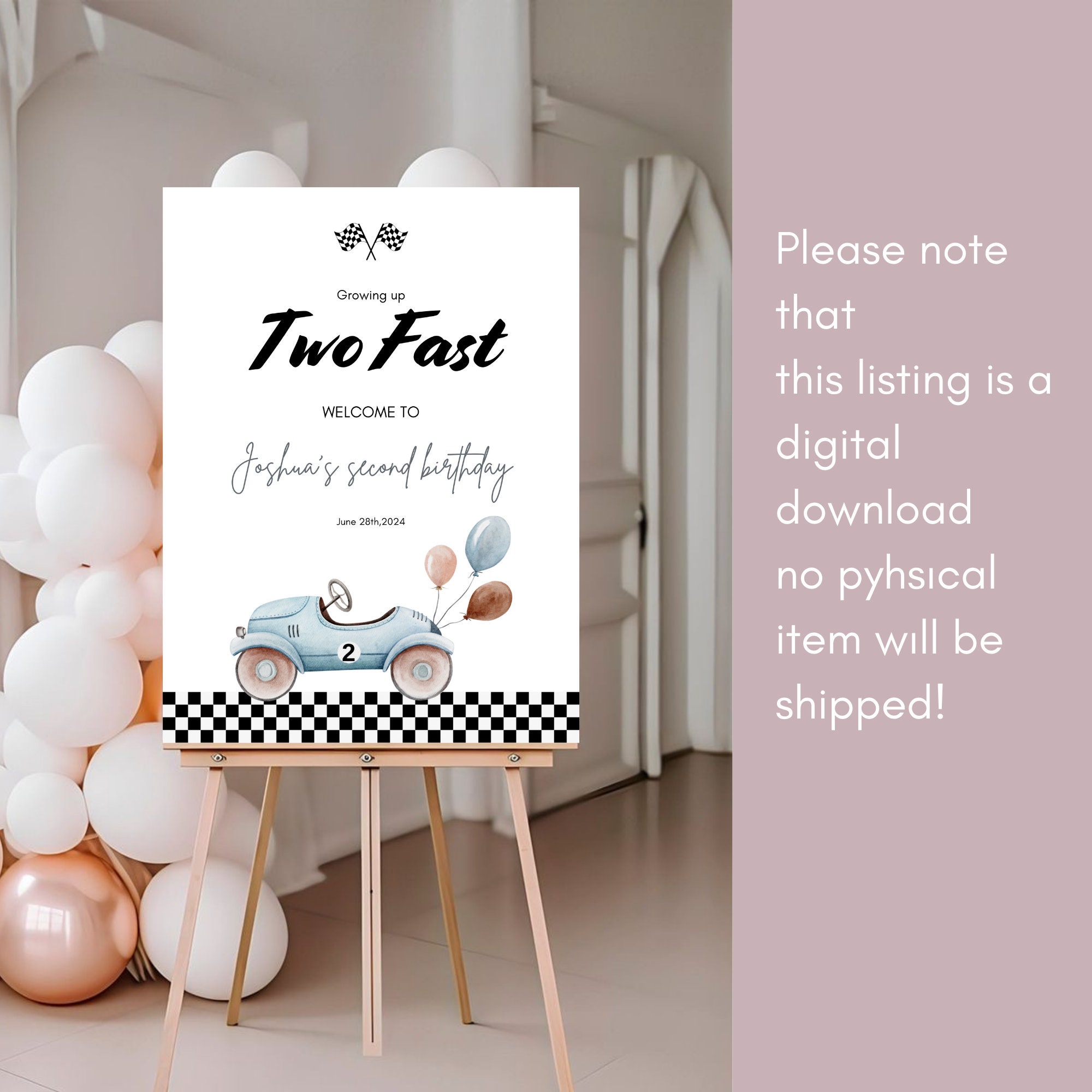 Second Birthday Welcome Sign Template Growing up Two Fast Printable ...