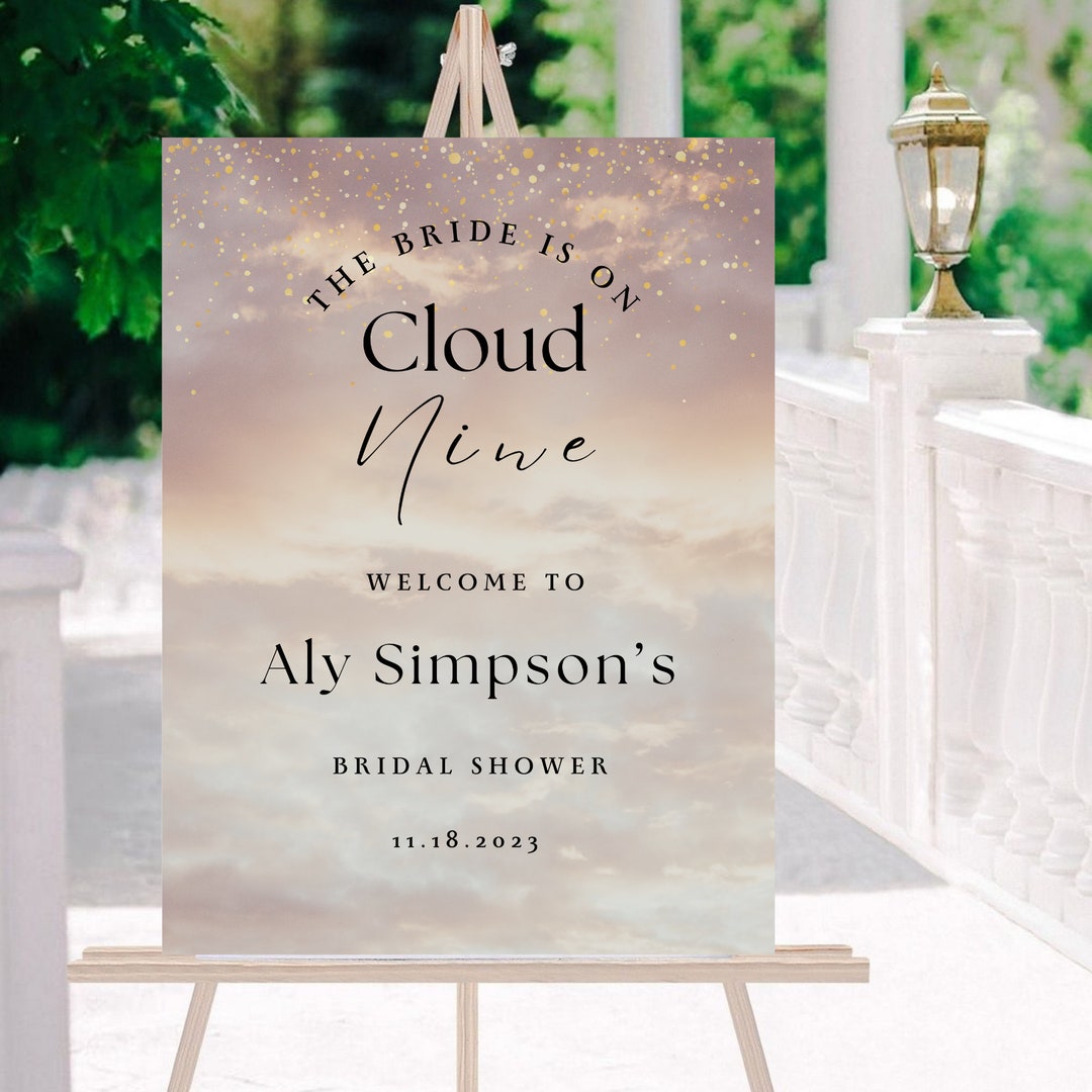 On Cloud Nine Bridal Shower Welcome Signthe Bride is on Cloud - Etsy