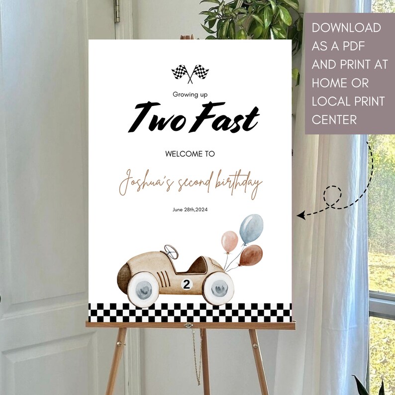 Second Birthday Welcome Sign Template Growing up Two Fast Printable ...