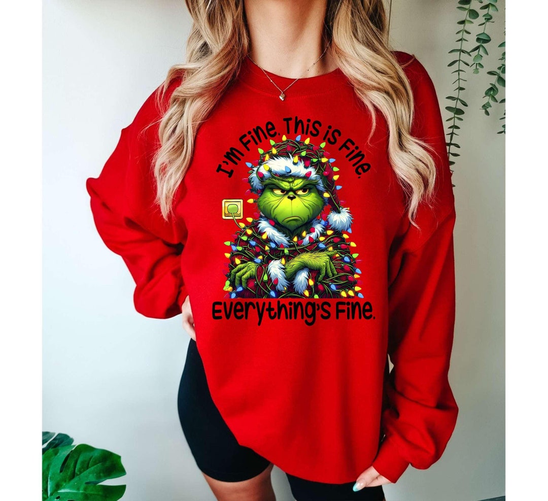 Comfort Colors® I'm Fine This is Fine Everything is Fine Grinch T-shirt ...