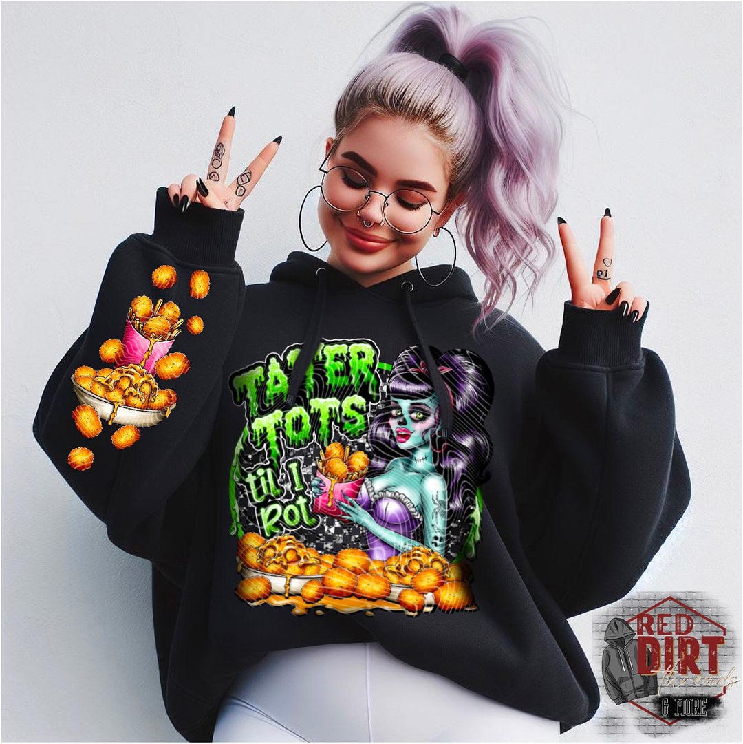 Tator Tots Til I Rot DTF Transfer With Sleeves Trendy Food DTF Transfer ...