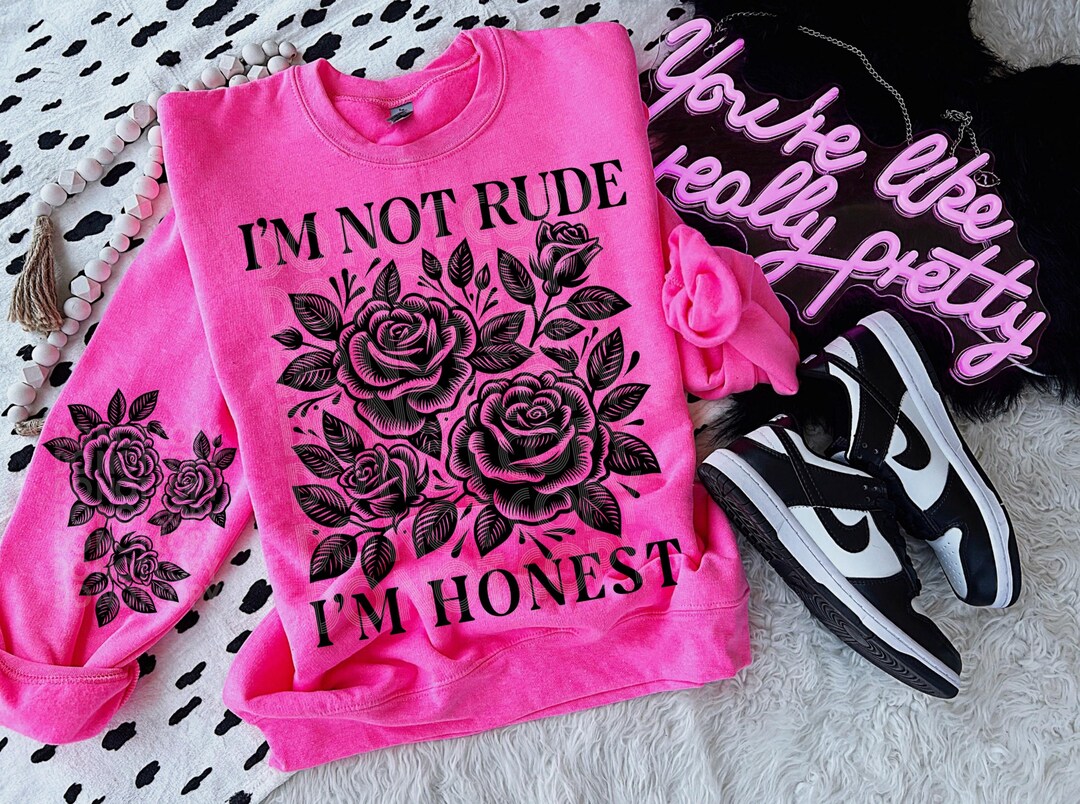 I'm Not Rude, I'm Honest DTF Transfer | Trendy Snarky DTF Transfer ...