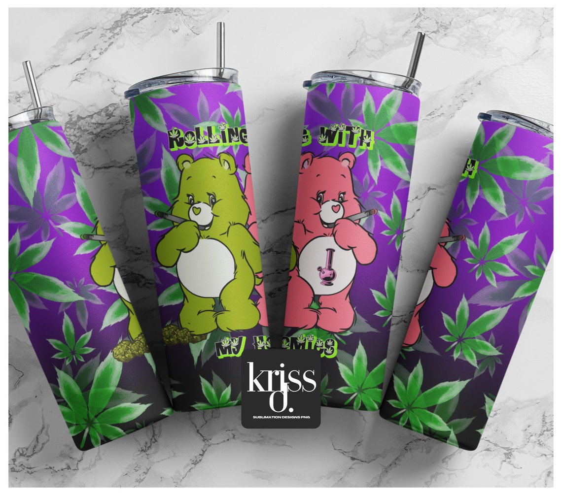 Rolling With My Homies | Care Bear Weed | 420 Cannabis | 20oz Tumble ...