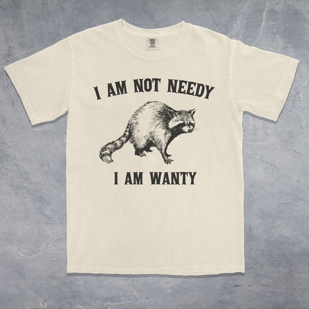 Overly Attached High Maintenance Clingy Friend Gift Shirt, Funny ...