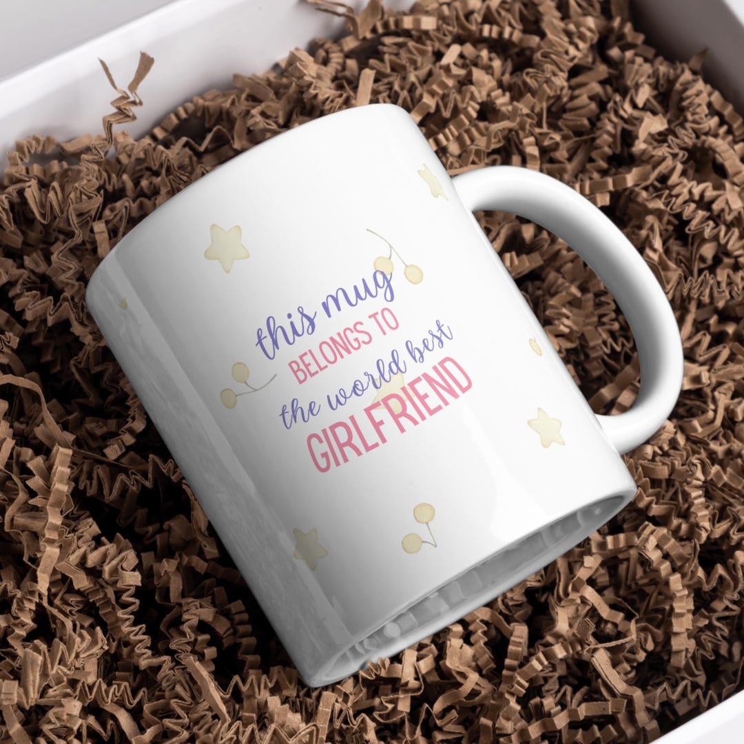World's Best Girlfriend Mug, Girlfriend Gift, Gift for Her, Anniversary ...
